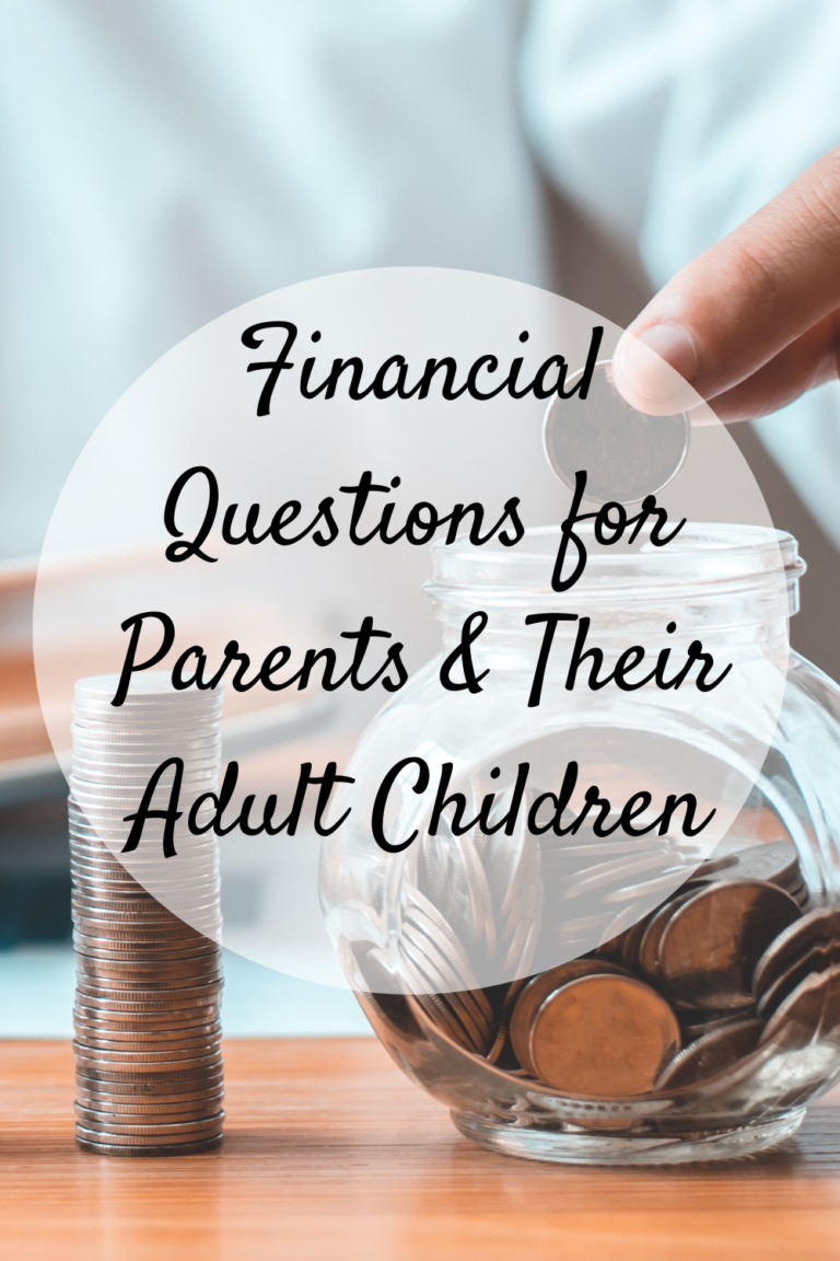 Financial Questions for Parents & Their Adult Children - Mom and More