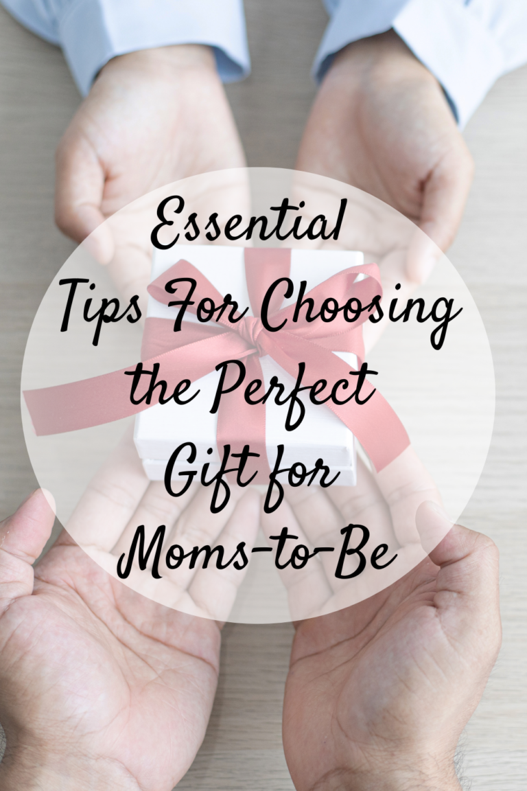Essential Tips For Choosing the Perfect Gift for Moms-to-Be - Mom and More