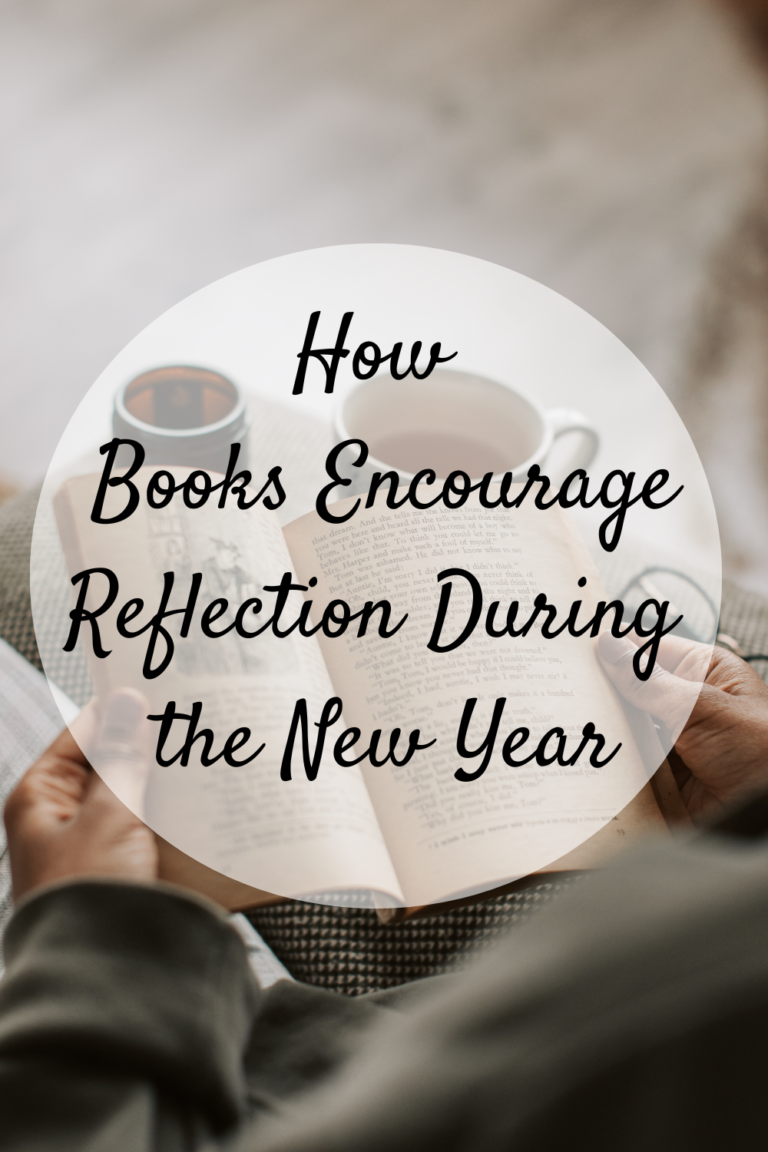 How Books Encourage Reflection During the New Year - Mom and More